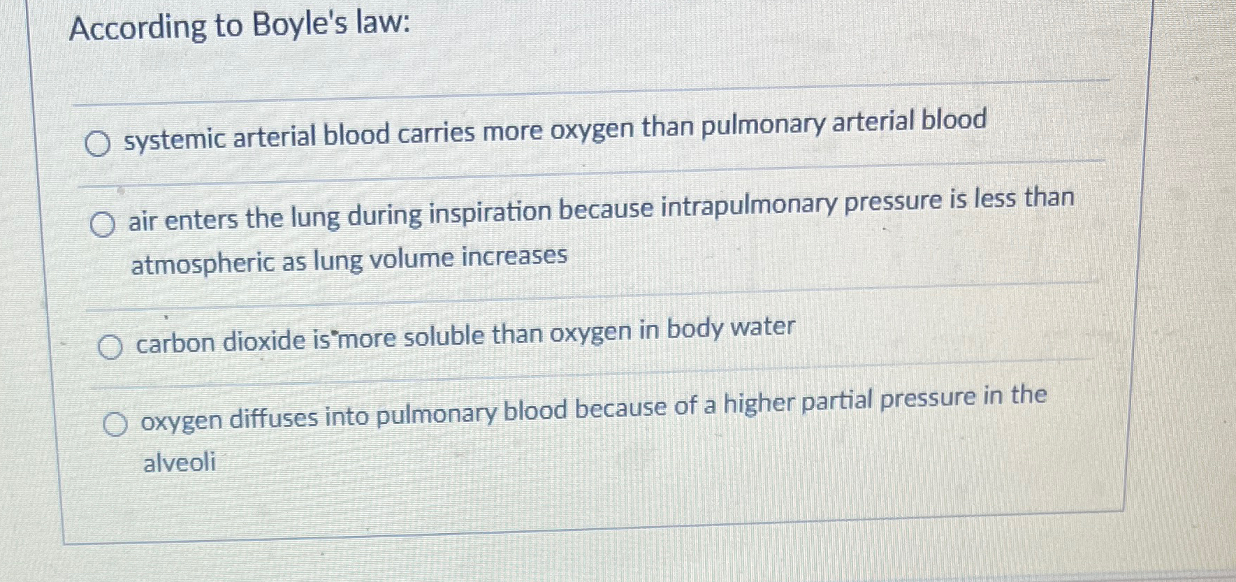 Solved According to Boyle's law:q, ﻿systemic arterial blood | Chegg.com