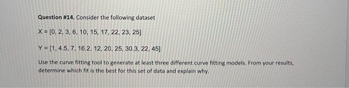 Solved Question #14. Consider the following dataset | Chegg.com