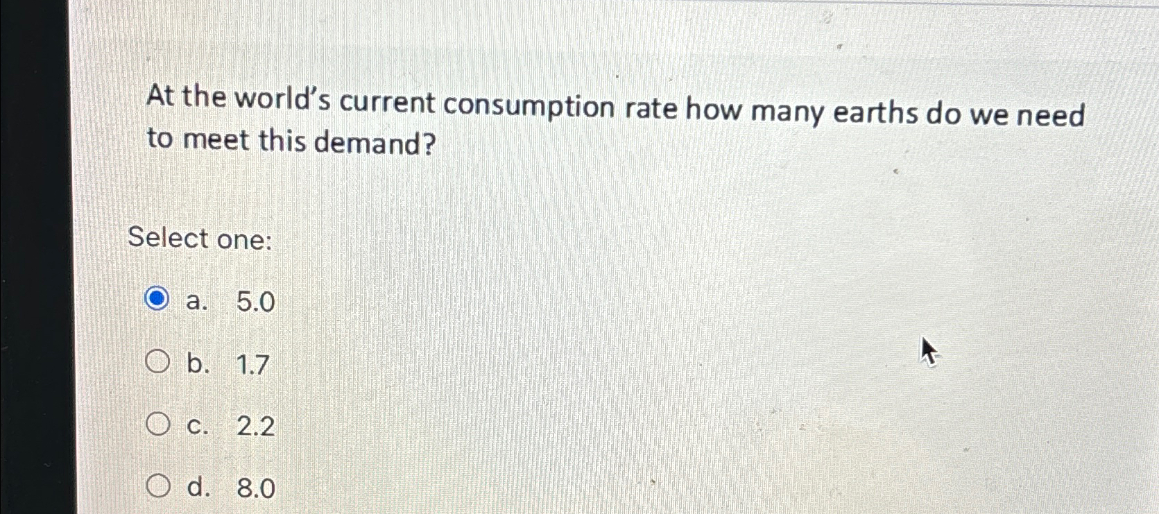 Solved At the world's current consumption rate how many | Chegg.com