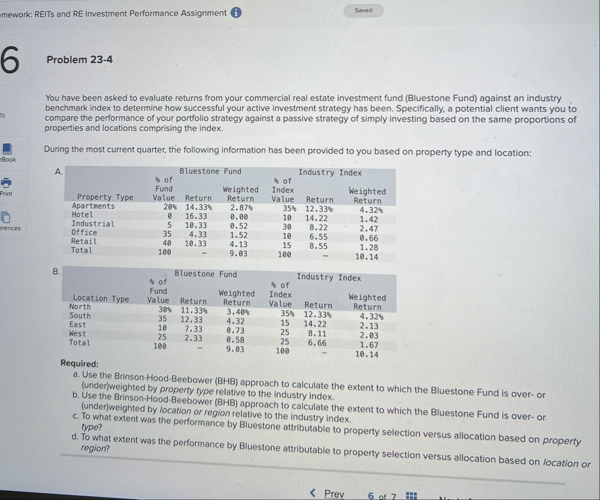 Solved Problem 23-4You have been asked to evaluate returns | Chegg.com
