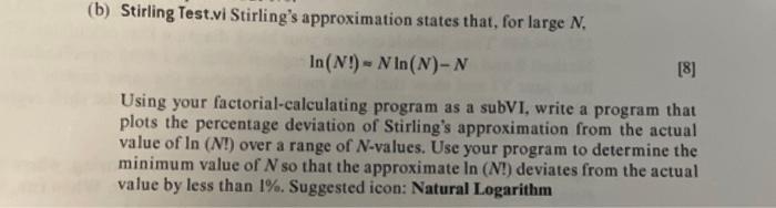 Solved B Stirling Test Vi Stirlings Approximation States