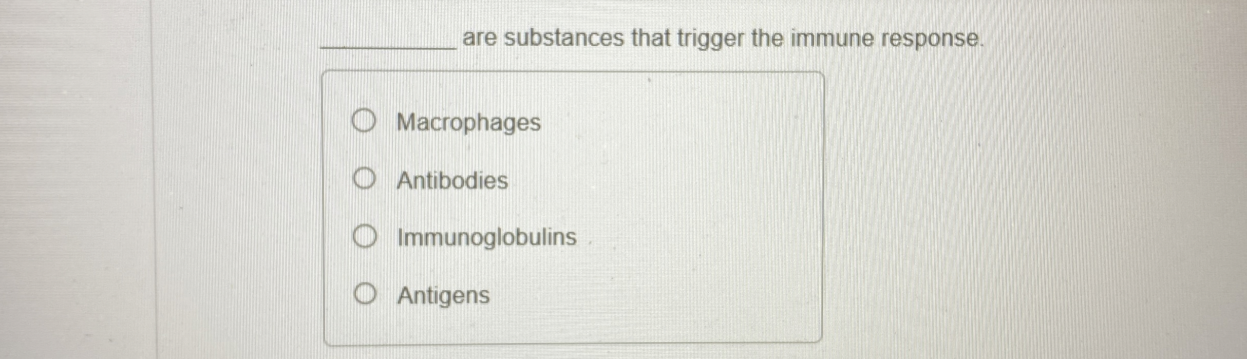 Solved q, ﻿are substances that trigger the immune | Chegg.com