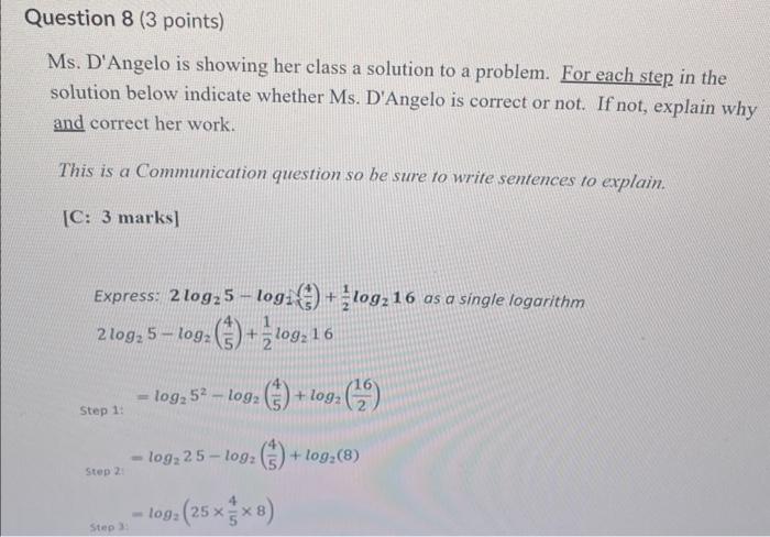 Solved Ms. D'Angelo is showing her class a solution to a | Chegg.com
