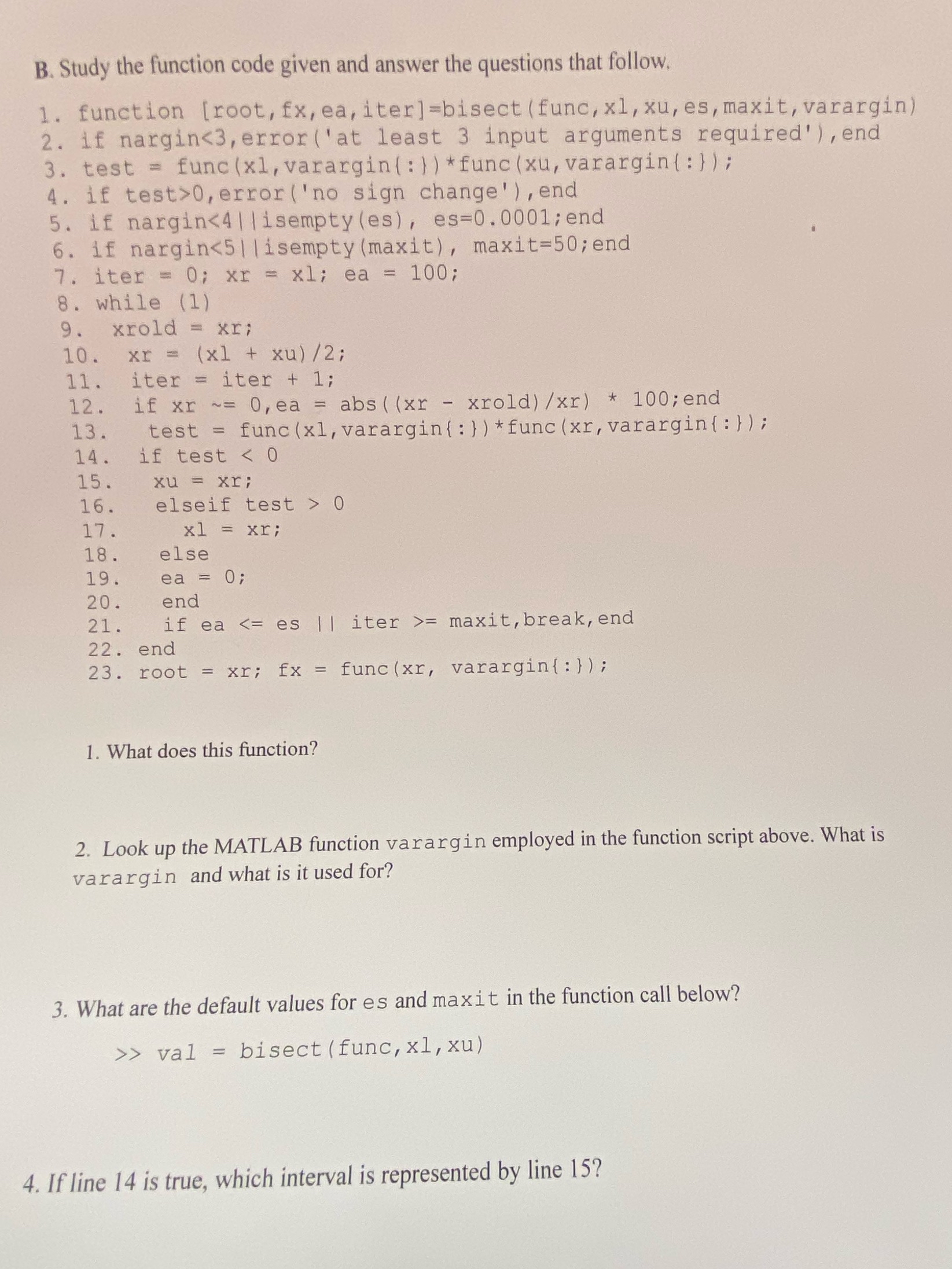 Solved B. ﻿Study the function code given and answer the | Chegg.com