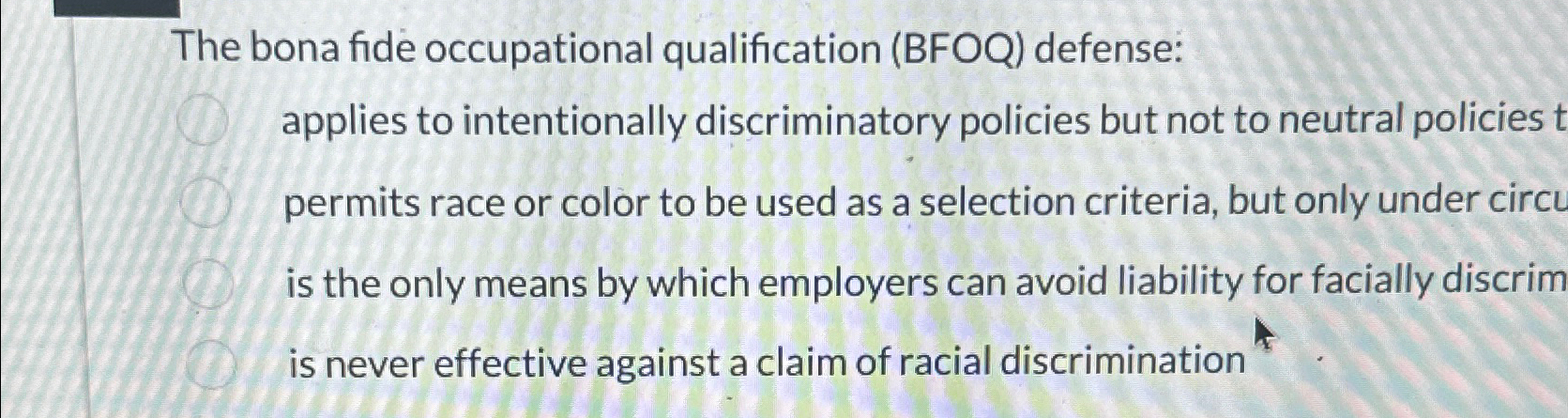 Solved The bona fide occupational qualification (BFOQ) | Chegg.com
