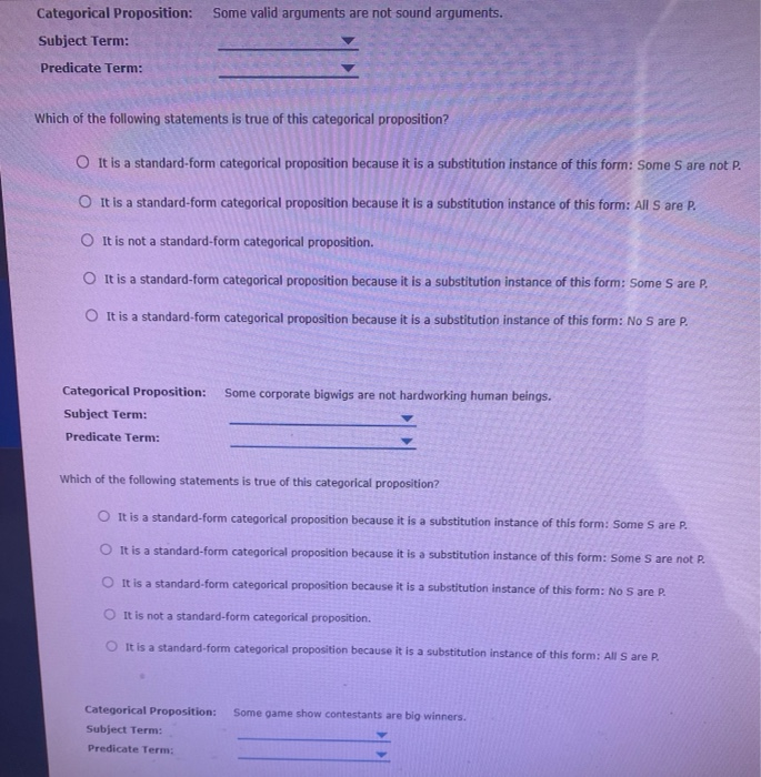 Some valid arguments are not sound arguments. | Chegg.com
