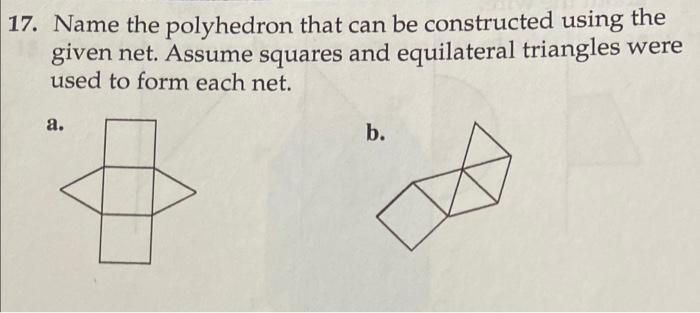 Solved 17. Name the polyhedron that can be constructed using | Chegg.com