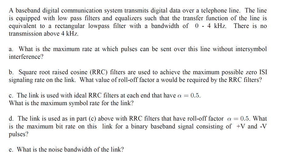 Solved A baseband digital communication system transmits | Chegg.com
