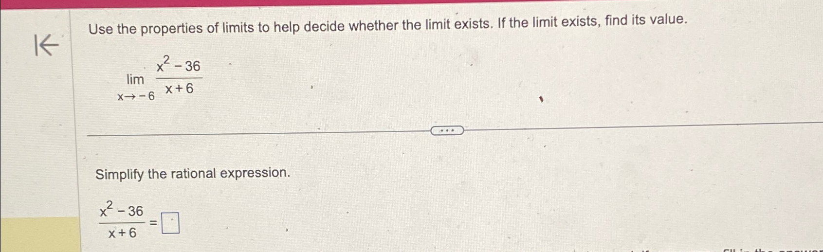 Solved Use The Properties Of Limits To Help Decide Whether