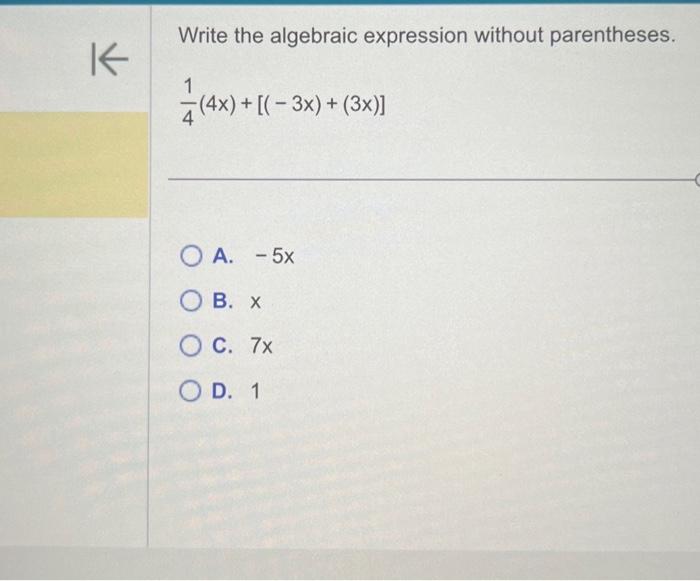 Solved Write the algebraic expression without parentheses. | Chegg.com