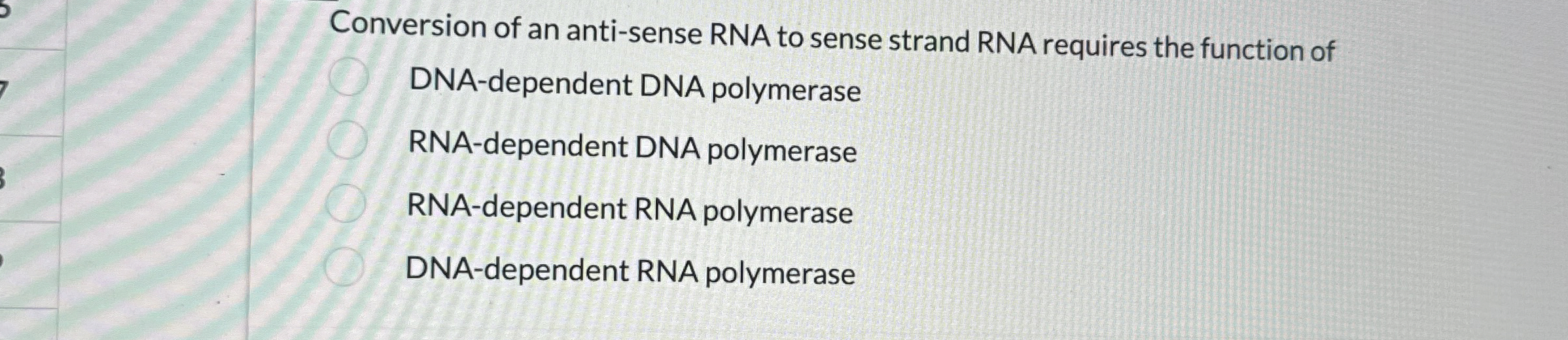 Solved Conversion of an anti-sense RNA to sense strand RNA | Chegg.com