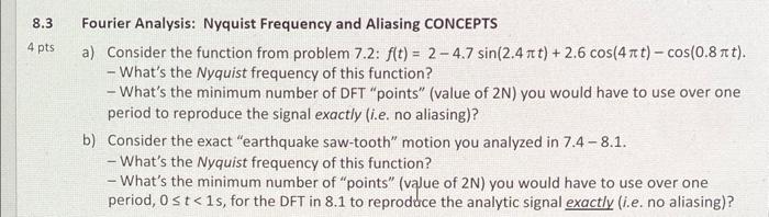 Solved 3.3 Fourier Analysis: Nyquist Frequency and Aliasing | Chegg.com
