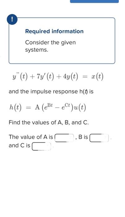 Solved Required information Consider the given systems. | Chegg.com
