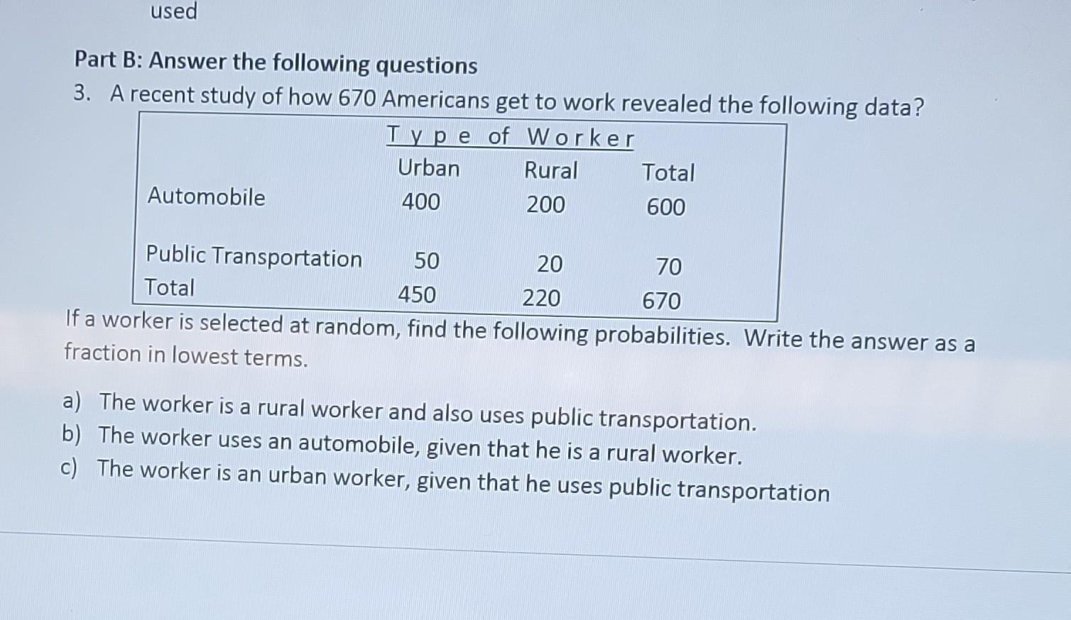 Solved Part B: Answer the following questions 3. A recent | Chegg.com