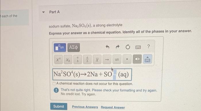 Solved sodium sulfate, Na2SO4( s), a strong electrolyte | Chegg.com