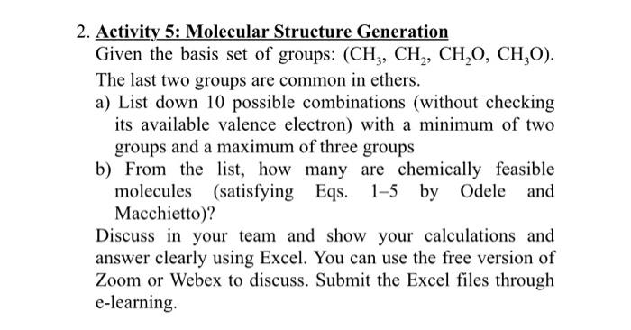 Solved 2. Activity 5: Molecular Structure Generation Given | Chegg.com
