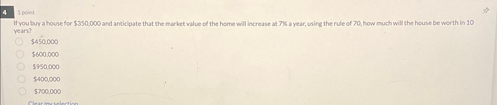 Solved 41 ﻿pointIf you buy a house for $350,000 ﻿and | Chegg.com