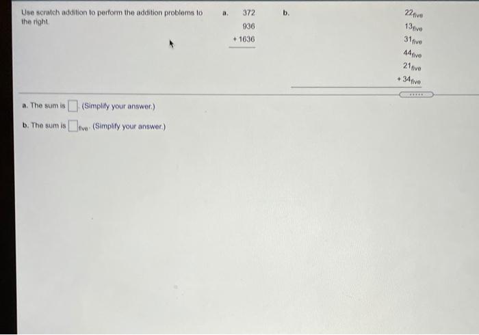 Solved 372 b. Use scratch addition to perform the addition | Chegg.com
