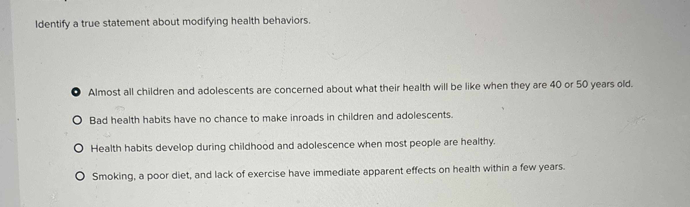 Solved Identify a true statement about modifying health | Chegg.com