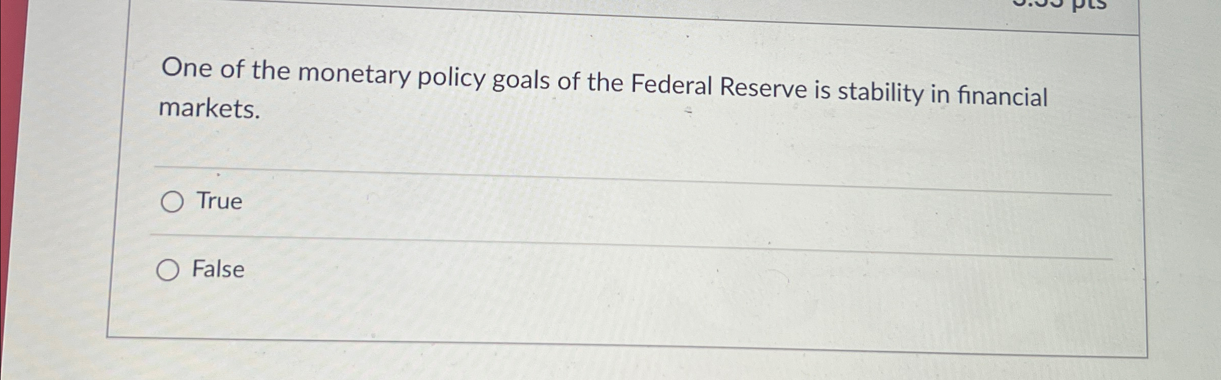 Solved One of the monetary policy goals of the Federal | Chegg.com