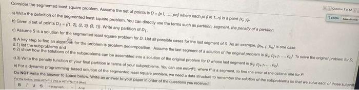 Solved Consider the segmented least square problem. Assume | Chegg.com