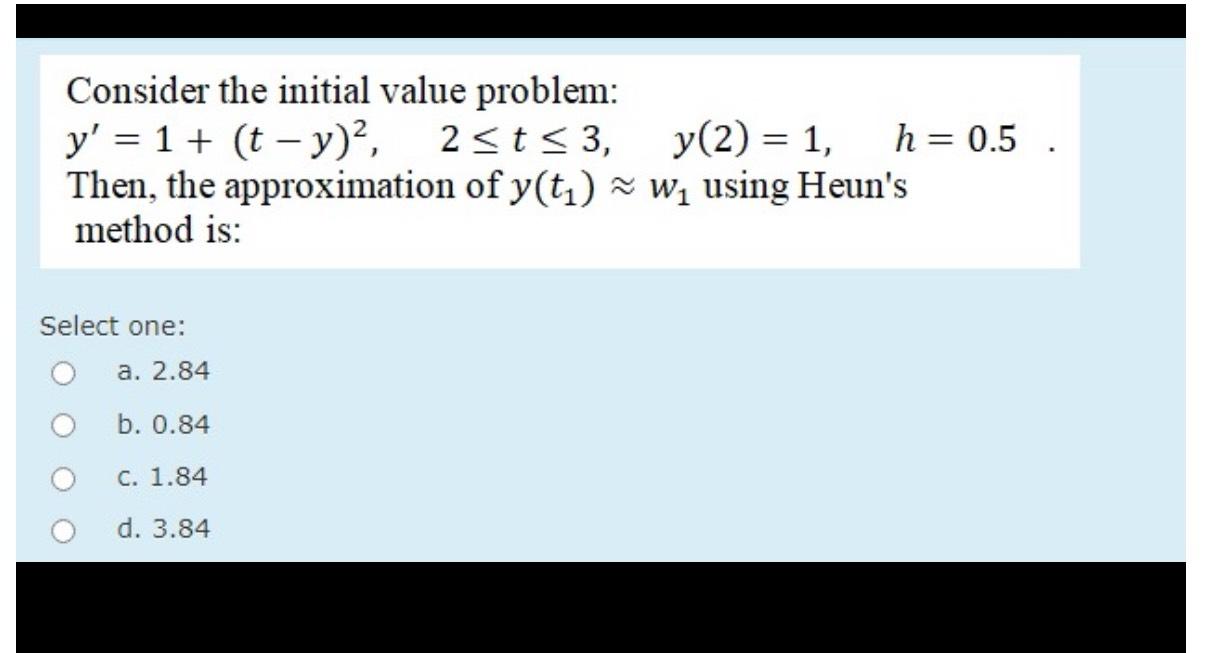 Solved Consider the initial value | Chegg.com