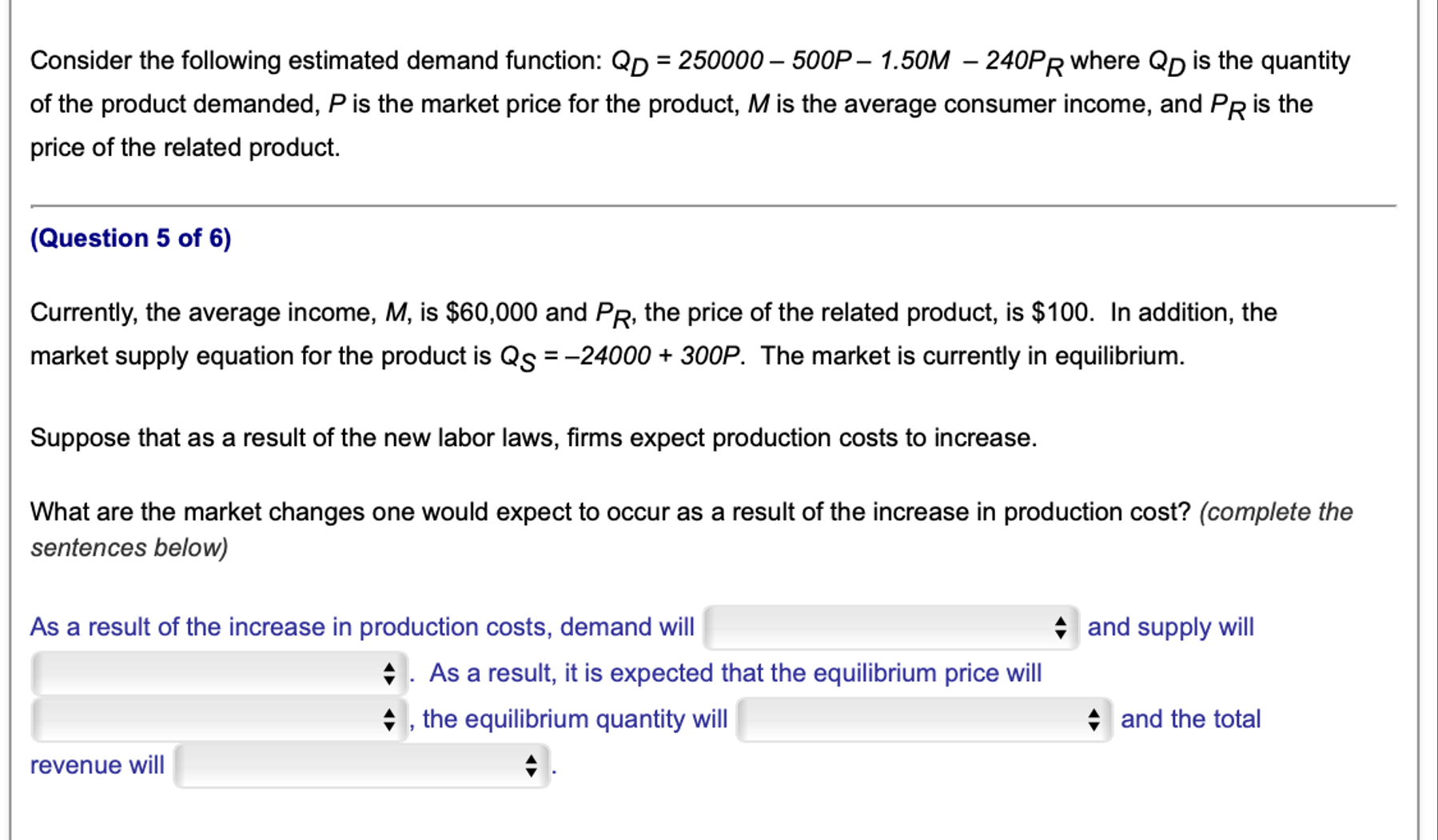 Solved Consider the following estimated demand function: | Chegg.com