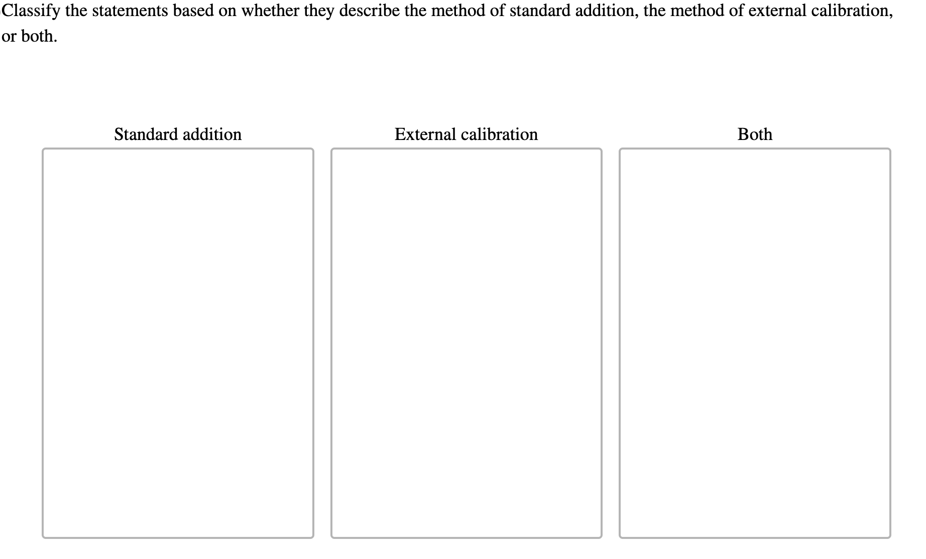 Solved Classify the statements based on whether they | Chegg.com