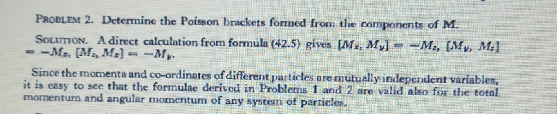 Solved Problem 2. Determine the Poisson brackets formed from | Chegg.com