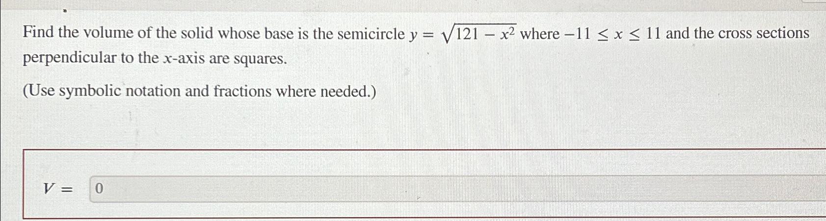 Solved Find the volume of the solid whose base is the | Chegg.com