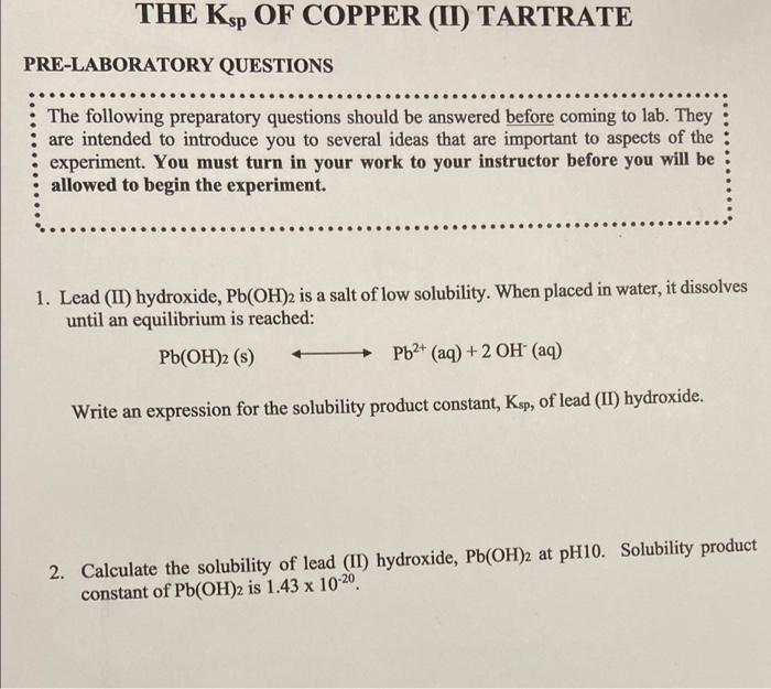 Solved THE Ksp OF COPPER (II) TARTRATE PRE-LABORATORY | Chegg.com