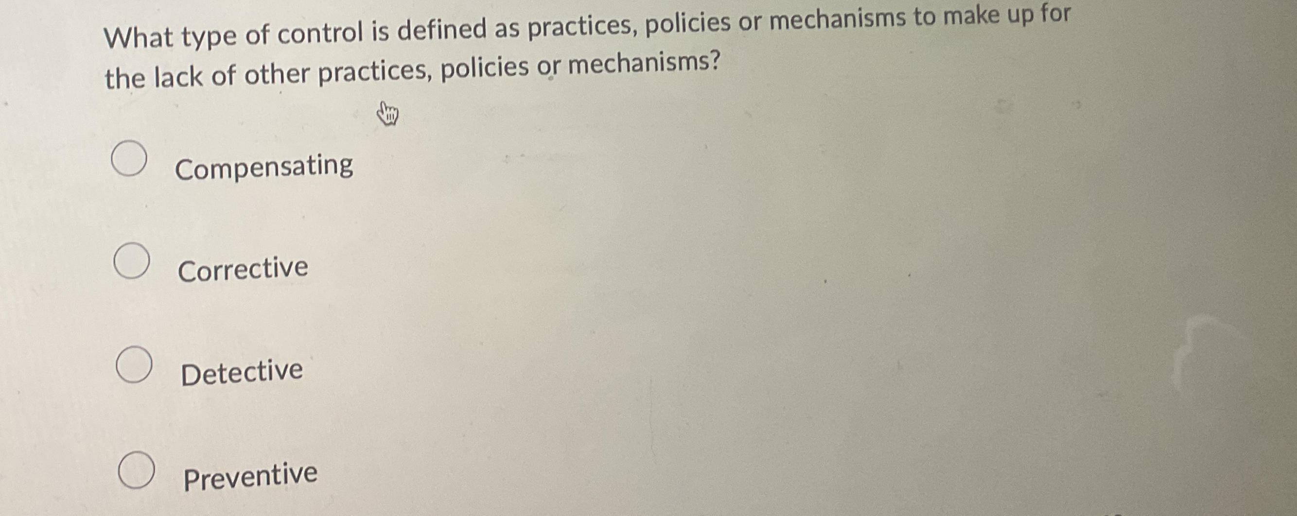 Solved What type of control is defined as practices, | Chegg.com