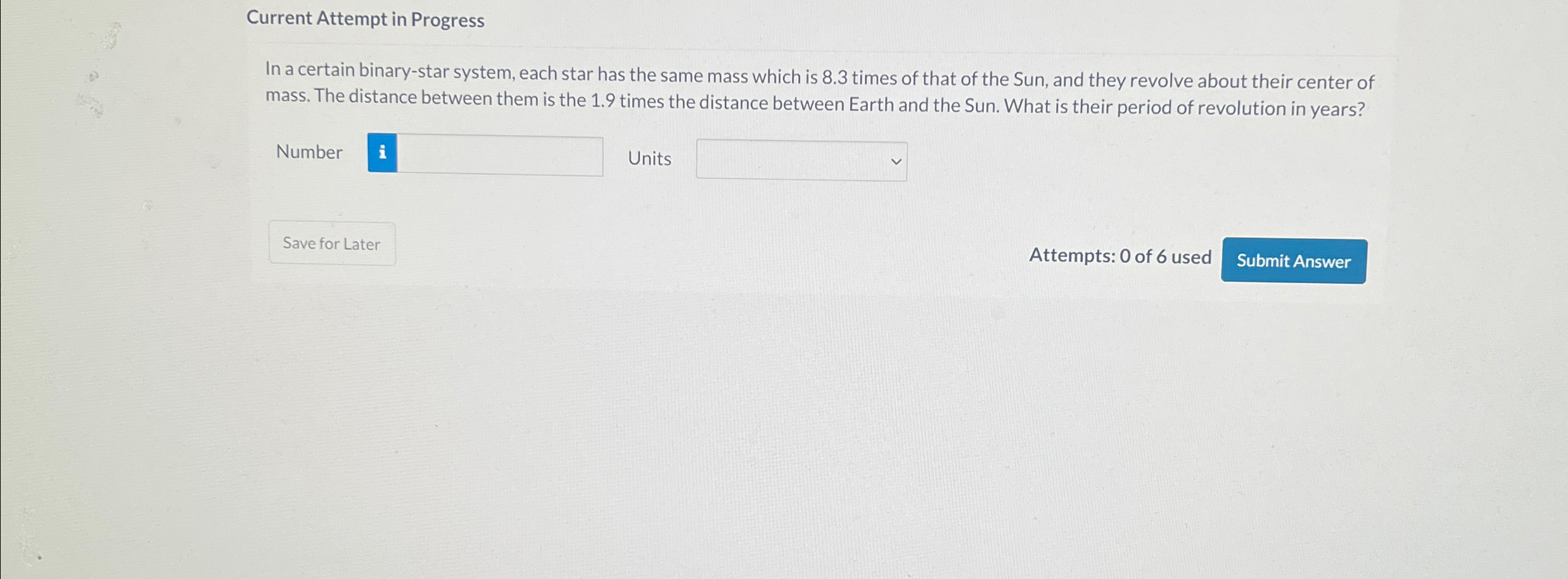 Solved Current Attempt in ProgressIn a certain binary-star | Chegg.com