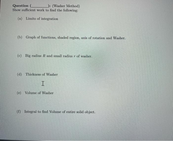 Solved Find the volume using Washer Method of the solid | Chegg.com