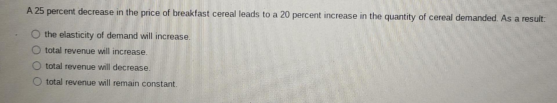 Solved A 25 ﻿percent decrease in the price of breakfast | Chegg.com