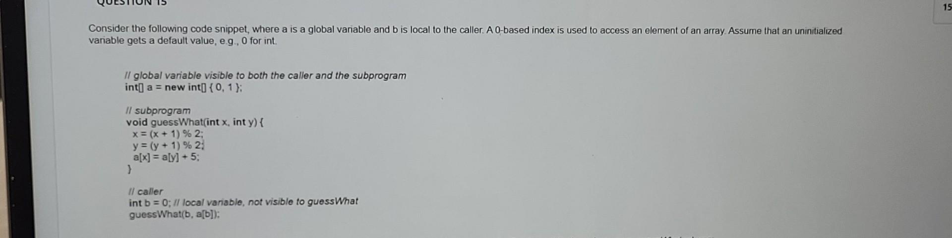 Solved Consider the following code snippet, where a is a | Chegg.com