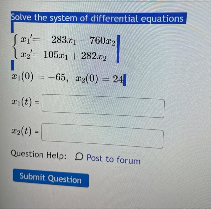 Solved Solve the system of differential equations | Chegg.com