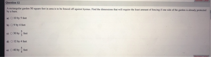 Solved POVICWL Question 12 A rectangular garden 50 square | Chegg.com