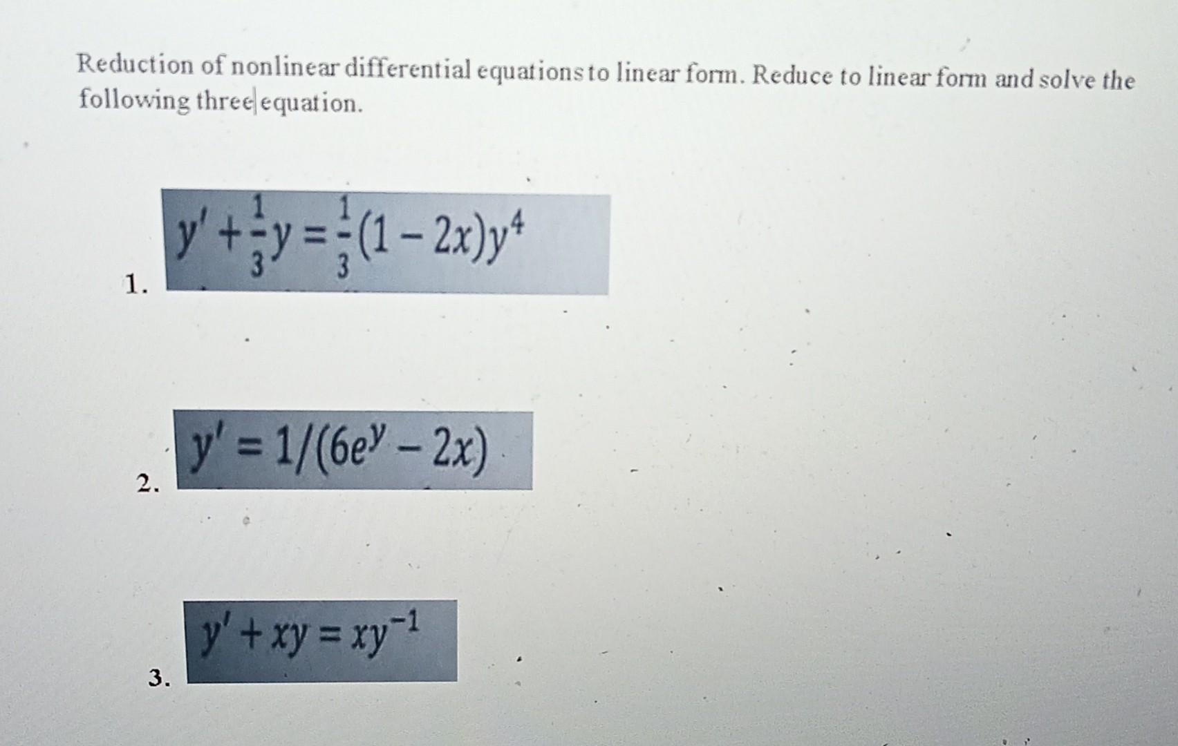 Solved Reduction of nonlinear differential equations to | Chegg.com
