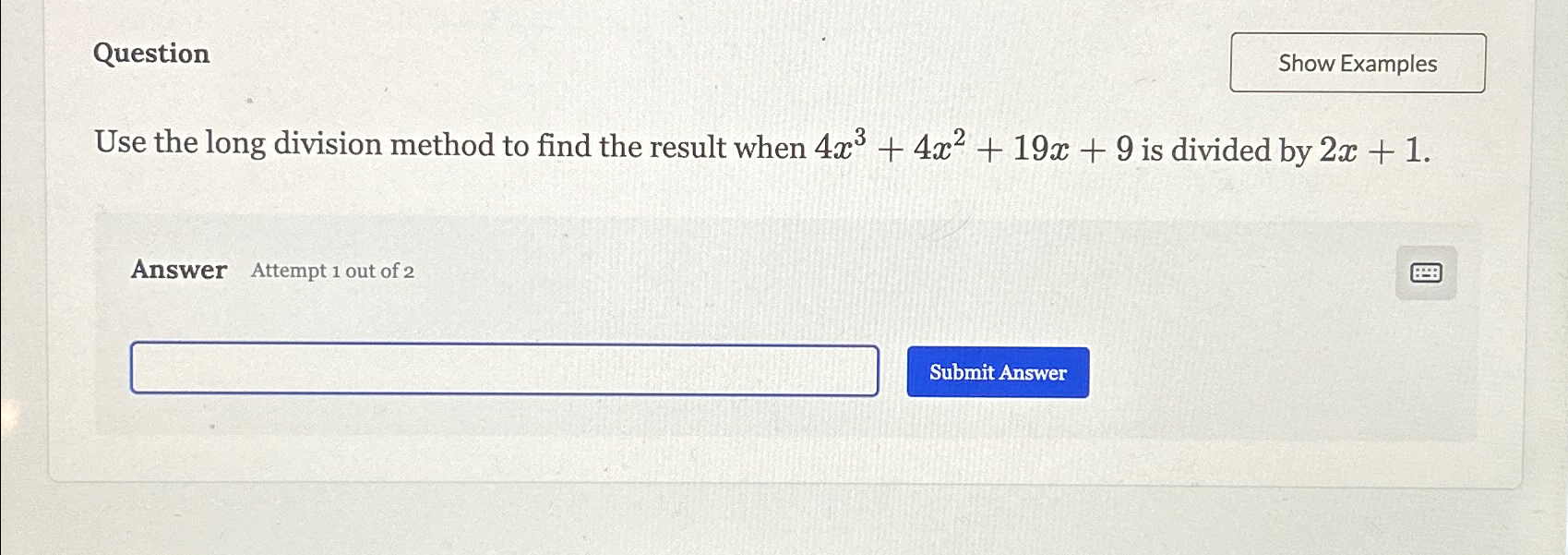 Solved QuestionUse the long division method to find the | Chegg.com