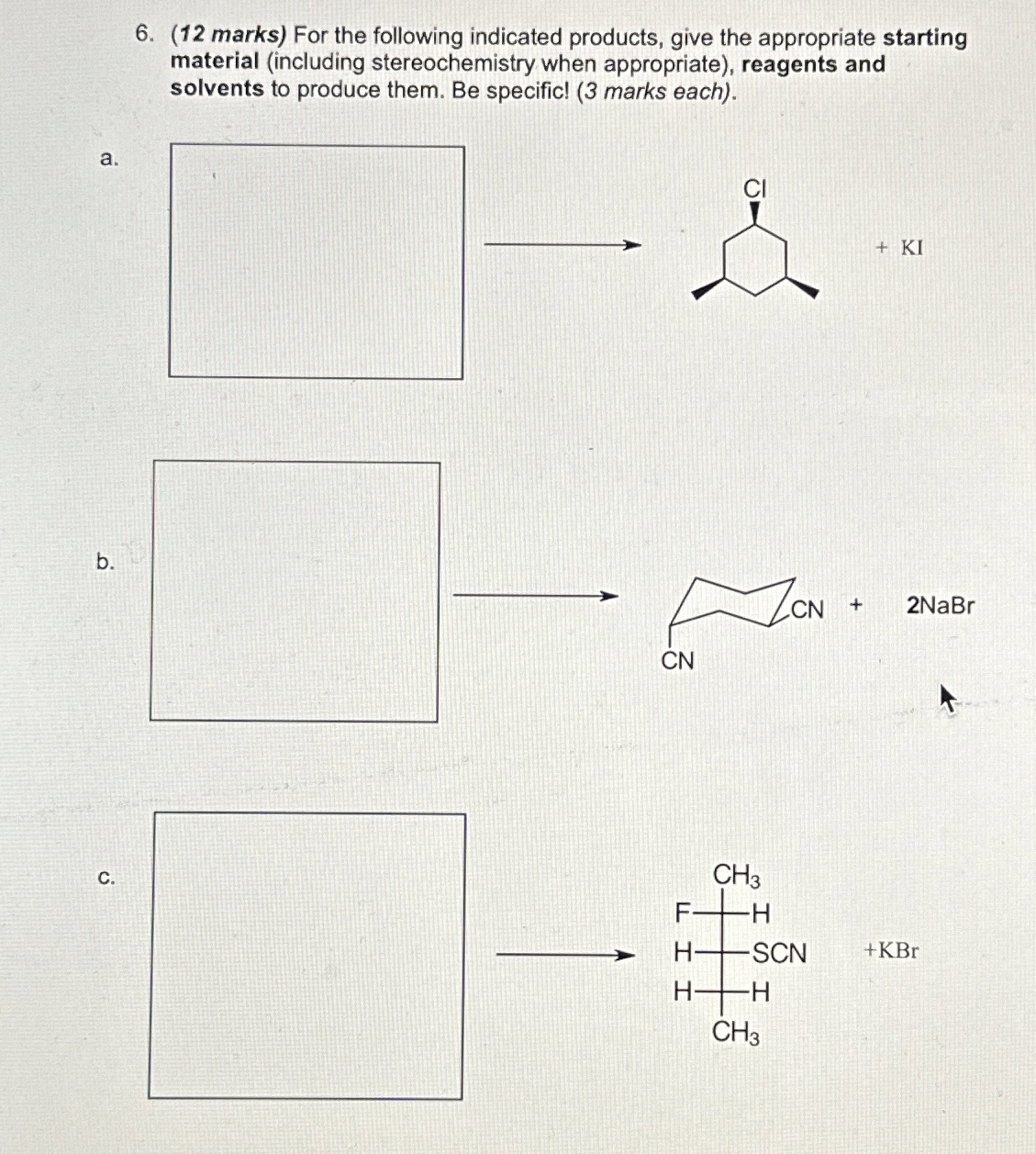Solved (12 ﻿marks) ﻿For the following indicated products, | Chegg.com