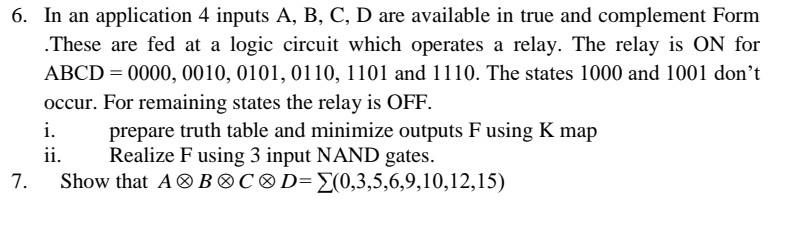 Solved 6. In an application 4 inputs A, B, C, D are | Chegg.com