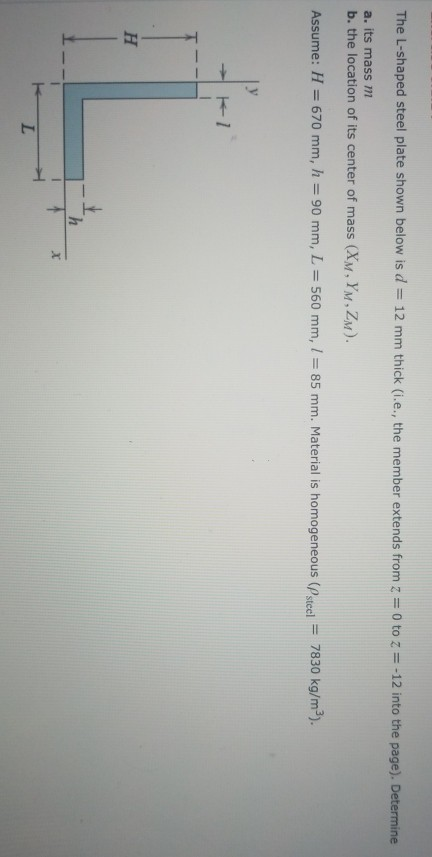 Solved The L-shaped steel plate shown below is d = 12 mm | Chegg.com