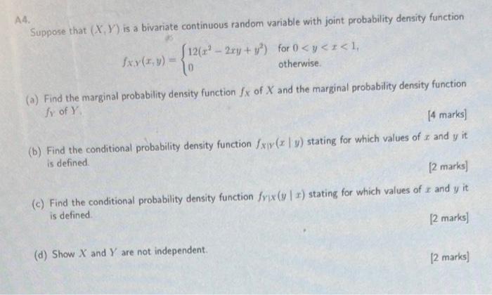 Solved A4. Suppose that (X,Y) is a bivariate continuous | Chegg.com