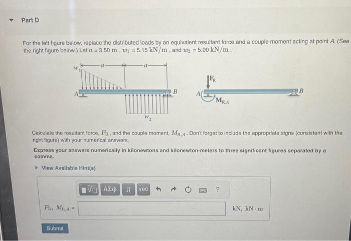 Solved For the left figure below, replace the distributed | Chegg.com