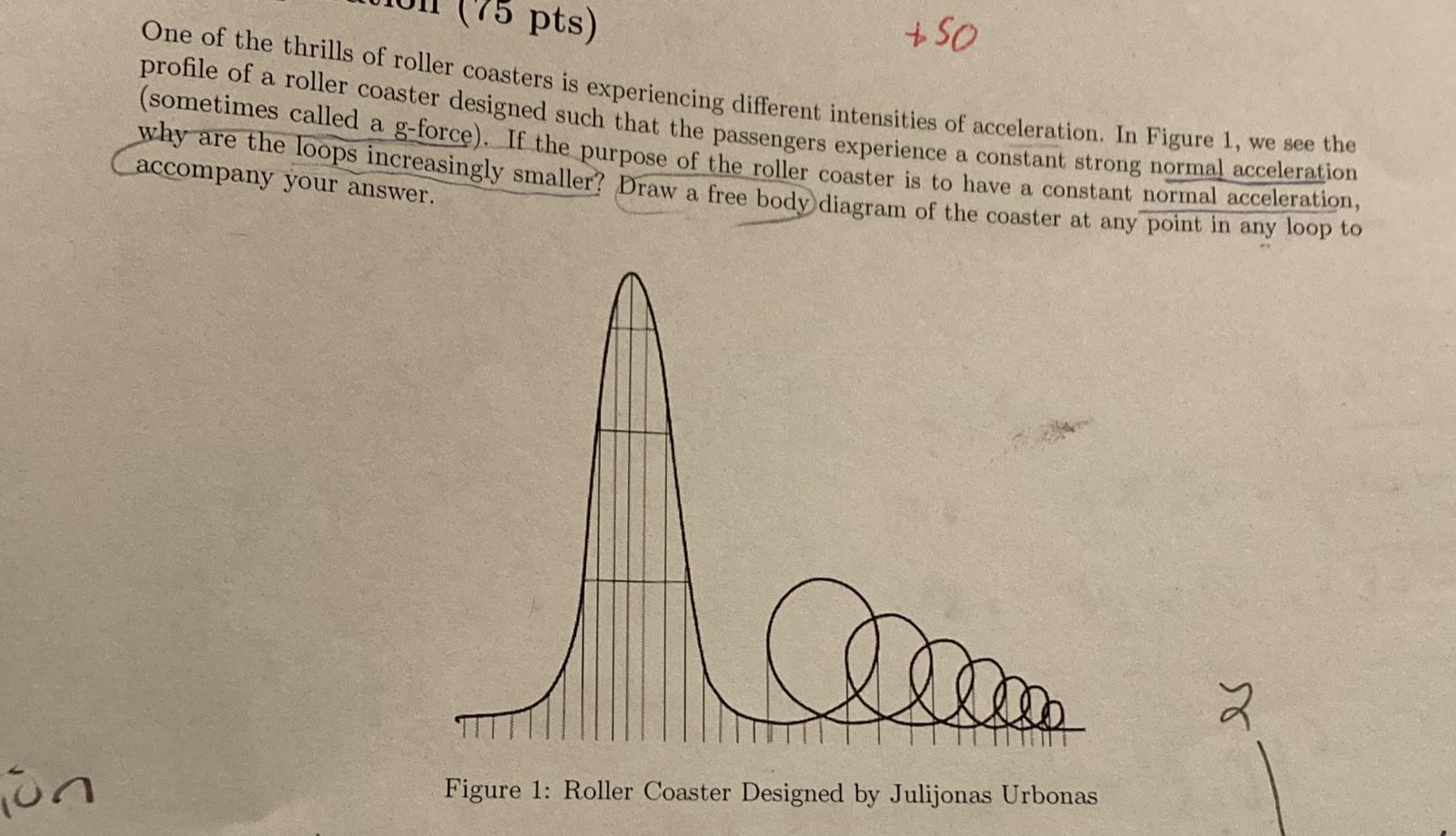 Solved One of the thrills of roller coasters is experiencing | Chegg.com