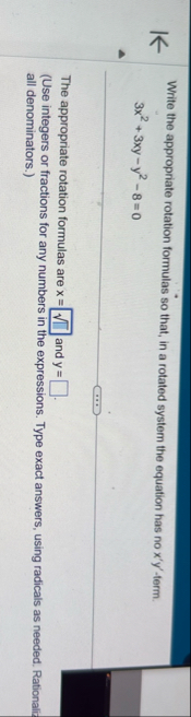 Solved Write the appropriate rotation formulas so that, in a | Chegg.com