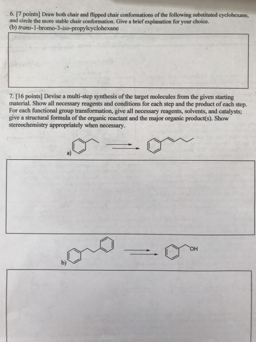 Solved 6. [7 points) Draw both chair and flipped chair | Chegg.com