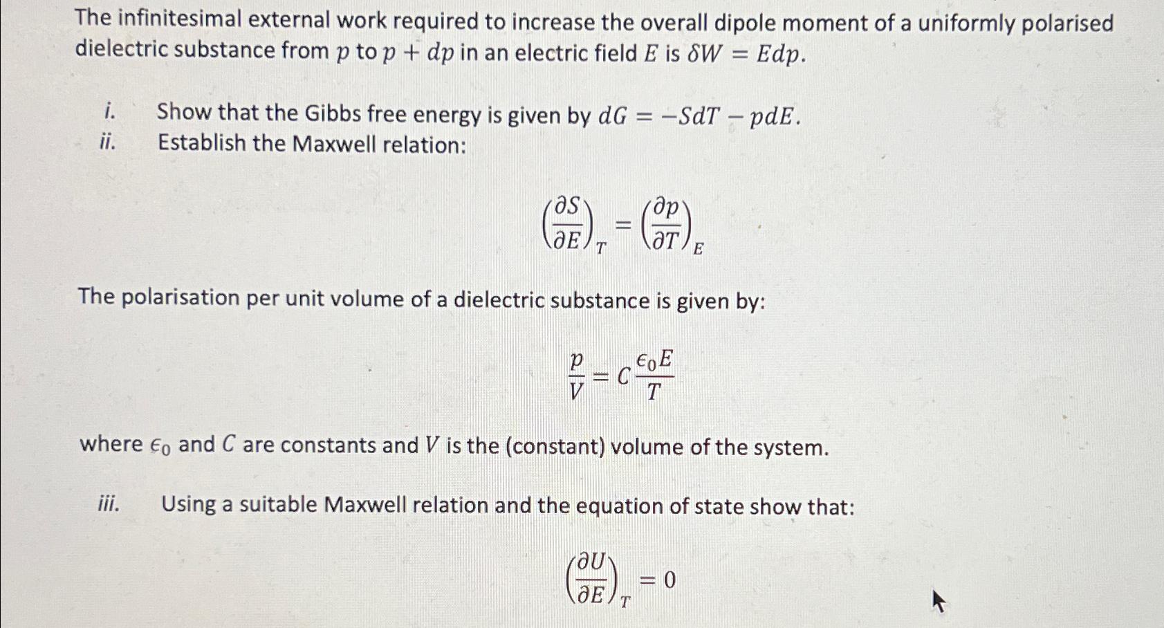 Solved The infinitesimal external work required to increase | Chegg.com