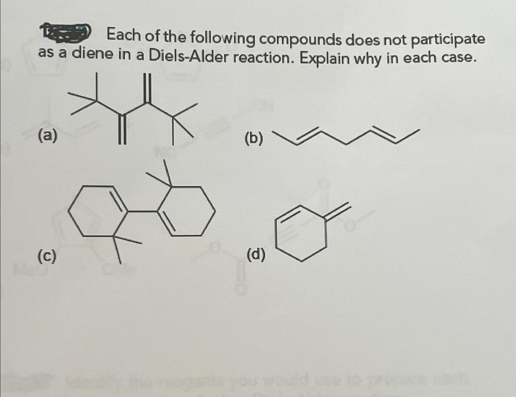 Solved Each of the following compounds does not participate | Chegg.com